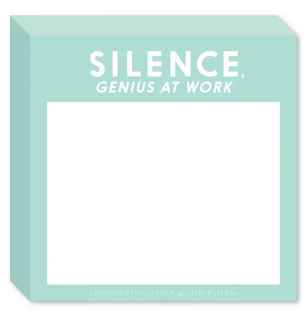 Silence, Genius at Work (Memo Sticky Pad) – Moxie On Second